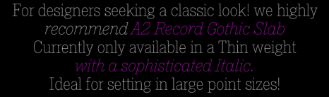 A2 Record Gothic | A2-TYPE